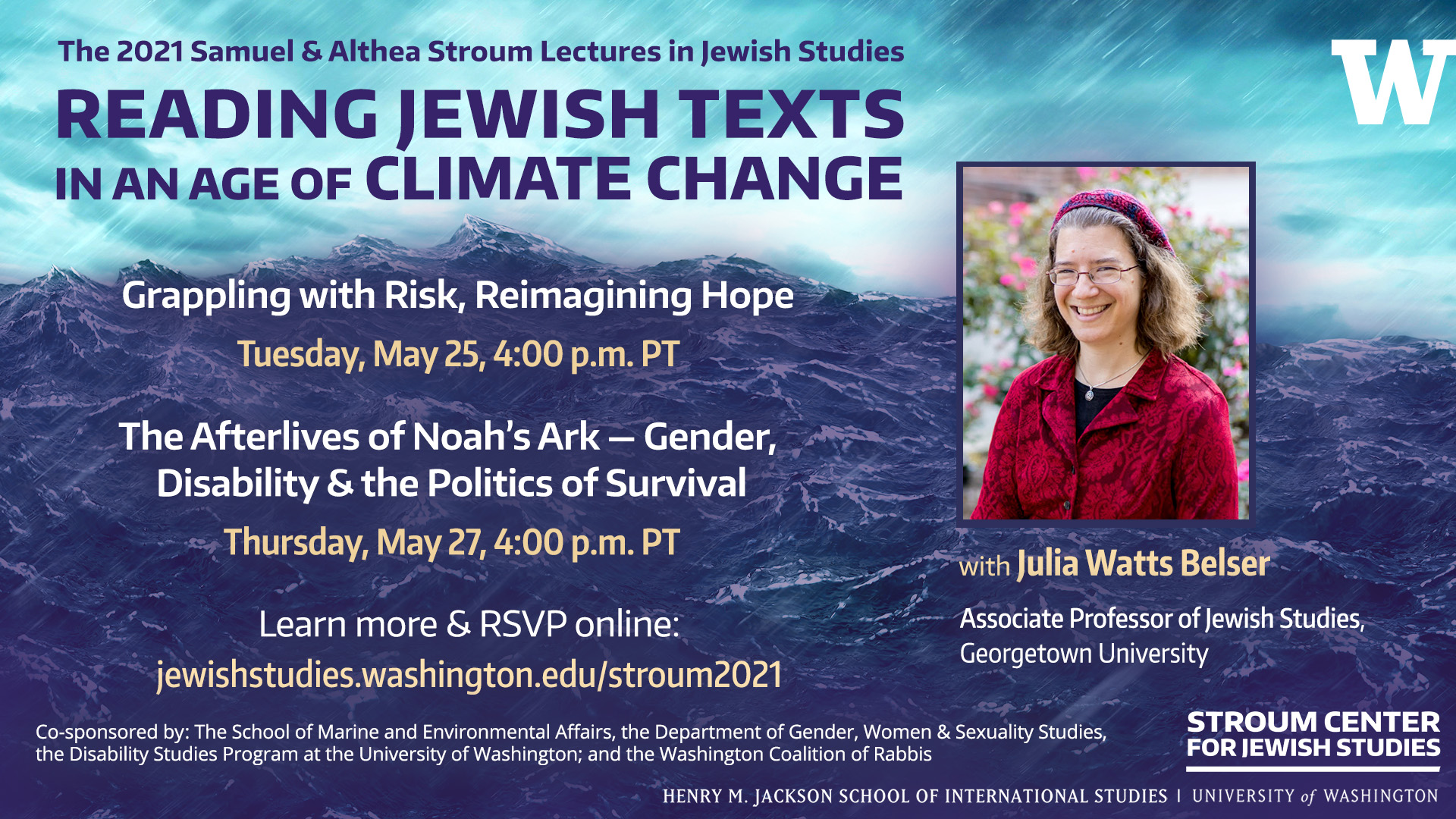 STROUM LECTURES 2021 | Reading Jewish Texts in an Age of Climate Change ...